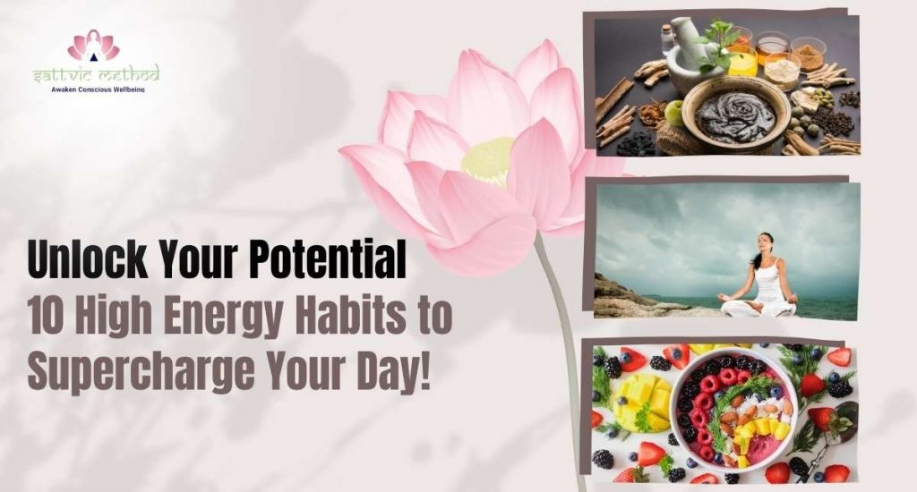 10 High-Energy Habits to Boost Your Daily Vitality